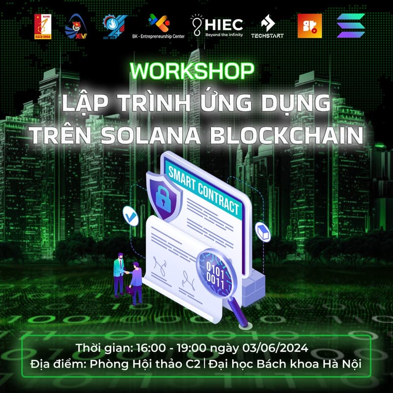 [TECHSTART x SOLANA] LẬP TRÌNH ỨNG DỤNG TRÊN SOLANA BLOCKCHAIN · Luma