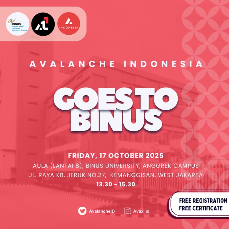 Avalanche Indonesia Goes to Binus · Luma