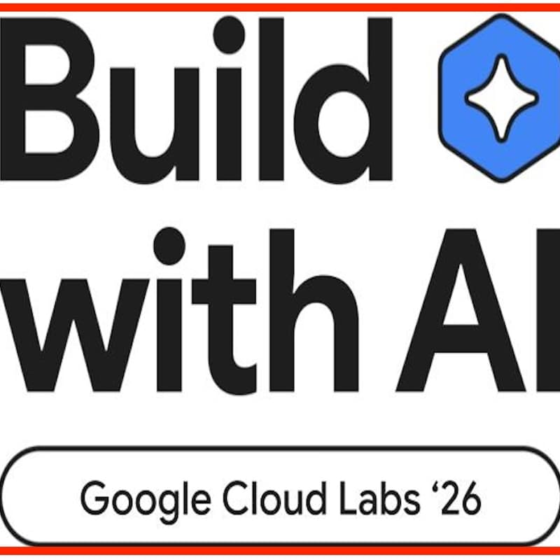 Registration closed - Free Workshop: Build with AI: Google Cloud Labs ...
