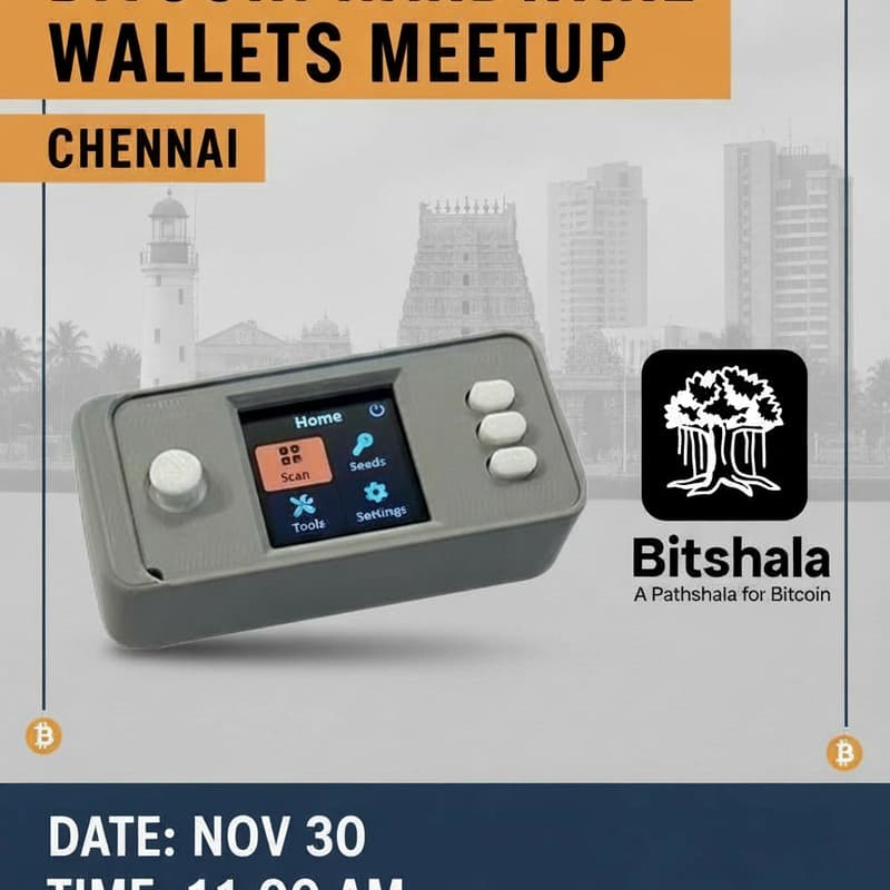 Bitcoin Hardware Wallets | Chennai | Cancelled - Inclement Weather · Luma