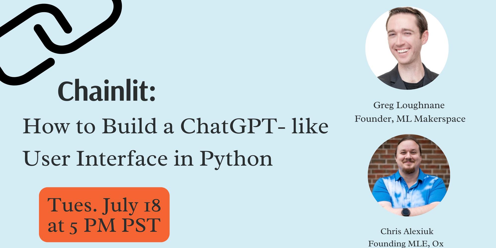 Chainlit: How to Build a ChatGPT-like User Interface in Python · Luma