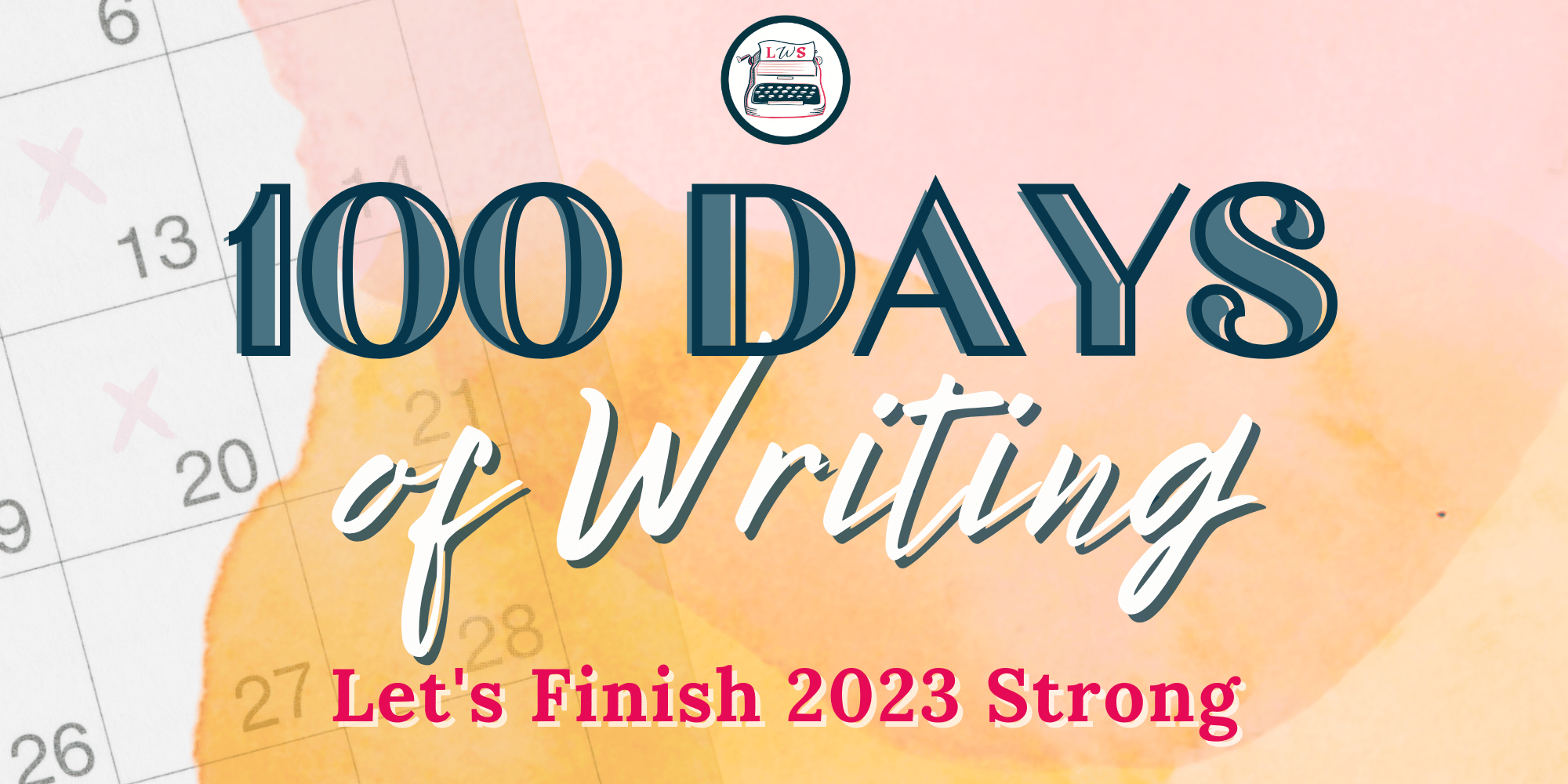 100-days-of-writing-let-s-finish-2023-strong-zoom-luma