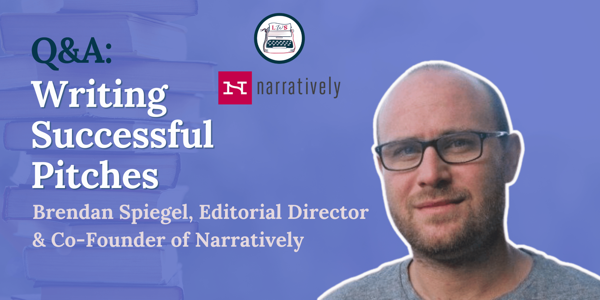 q-a-writing-successful-pitches-w-brendan-spiegel-editorial