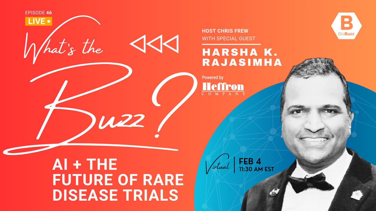 AI & the Future of Rare Disease Trials | Guest: Harsha K. Rajasimha, MS ...