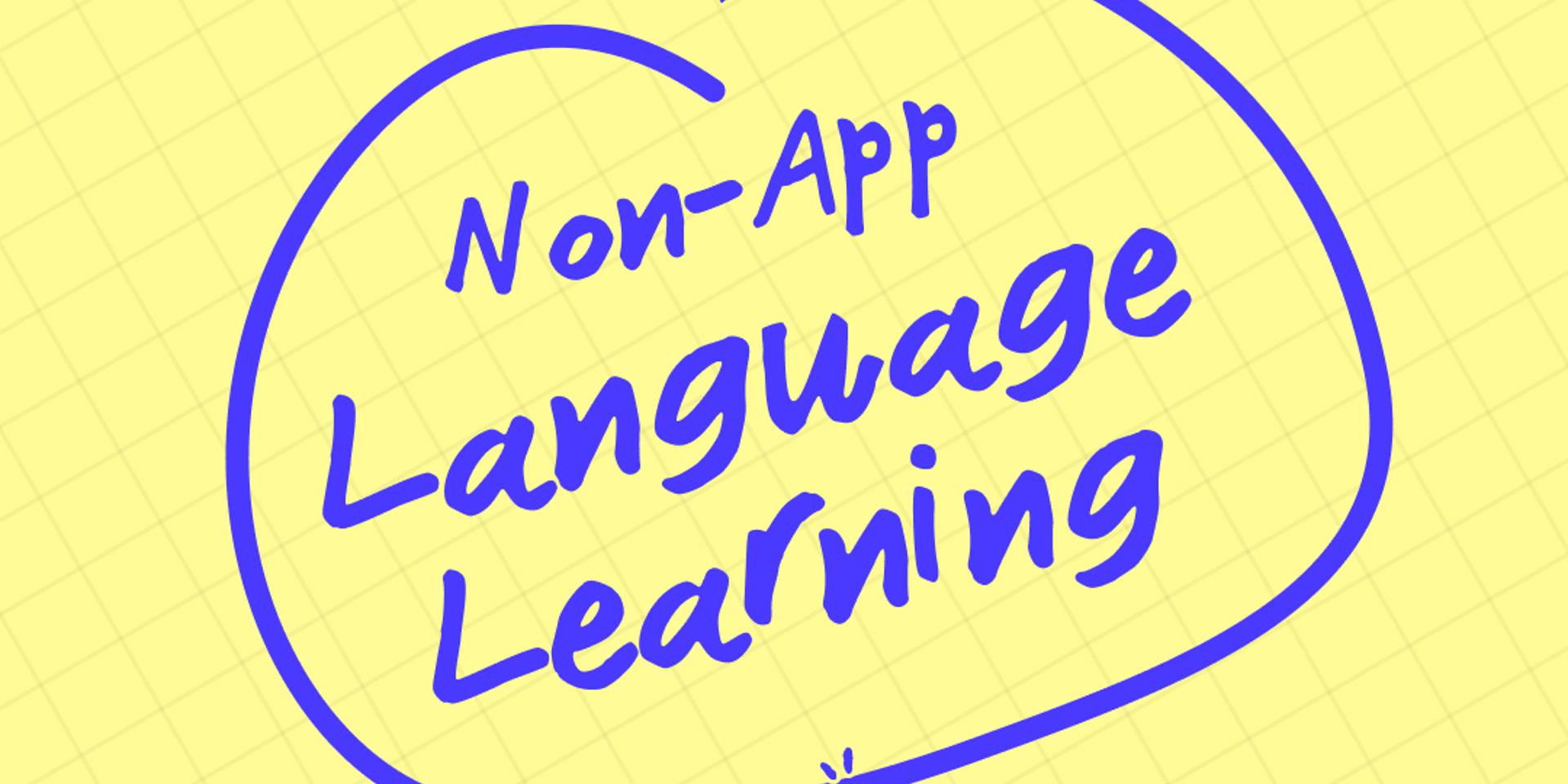 Designing Non App Language Learning Experiences Luma
